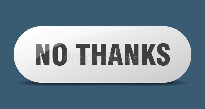 No Thanks Button. No Thanks Sign. Key. Push Button Stock Vector ...