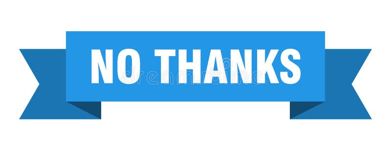 No thanks ribbon. stock vector. Illustration of isolated - 191264440