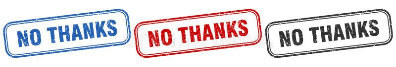 No Thanks Square Isolated Sign Set. No Thanks Stamp Stock Vector ...