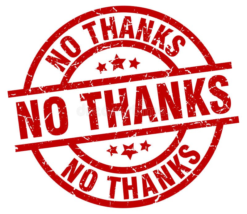 No Thanks Rubber Stamp Stock Illustrations – 184 No Thanks Rubber Stamp ...