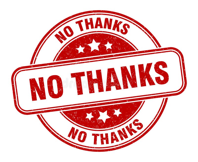 No Thanks Sign Stock Illustrations – 369 No Thanks Sign Stock ...