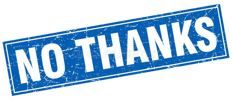 No thanks stamp stock vector. Illustration of rubber - 125217147