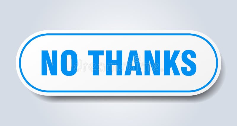 No Thanks Stock Illustrations – 544 No Thanks Stock Illustrations ...
