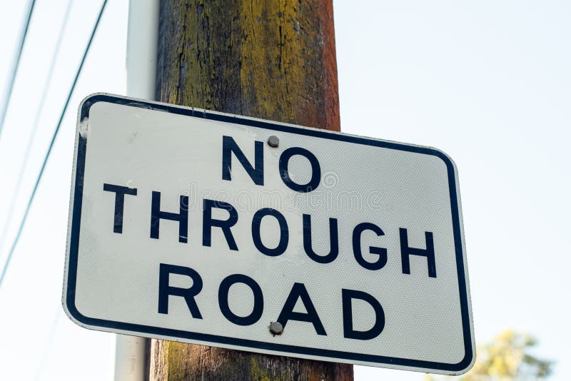 No Throught Road Sign on the Street Stock Photo - Image of sign, dead ...