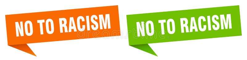 No To Racism Banner. No To Racism Speech Bubble Label Set Stock Vector ...