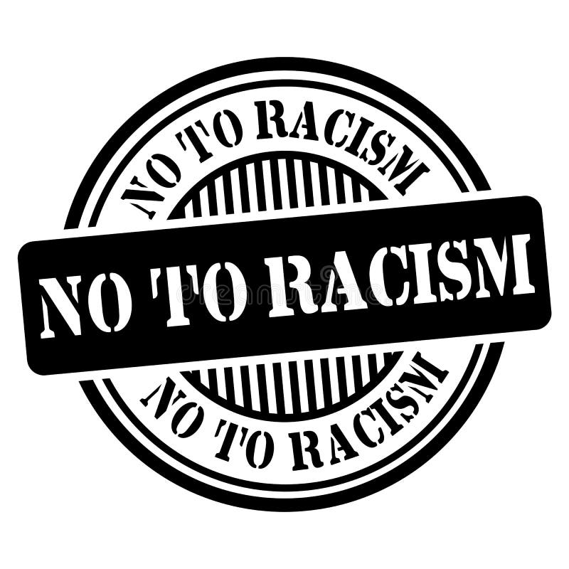 No to Racism Stamp Badge stock illustration. Illustration of peace ...