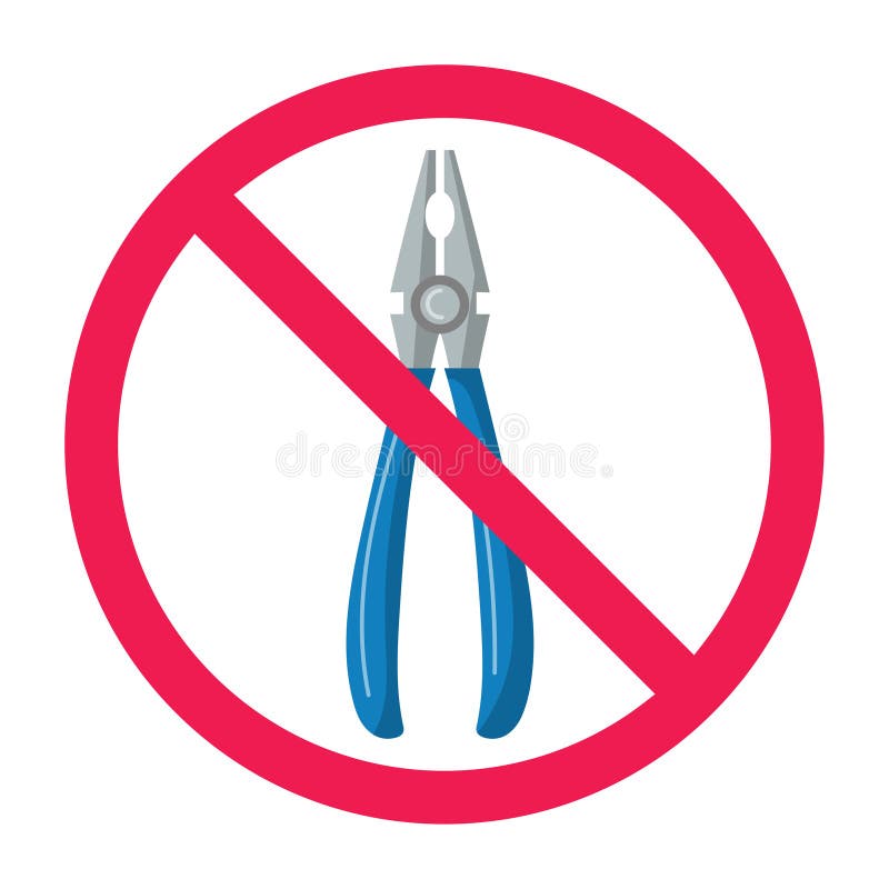 No Tools Sign, Forbidden Sign with Pliers Icon, Pliers Tool Prohibition ...