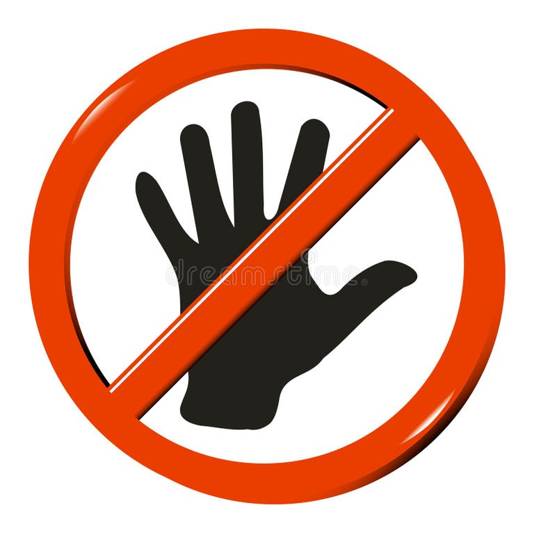 No Touching Warning Sign Stock Illustrations – 116 No Touching Warning ...
