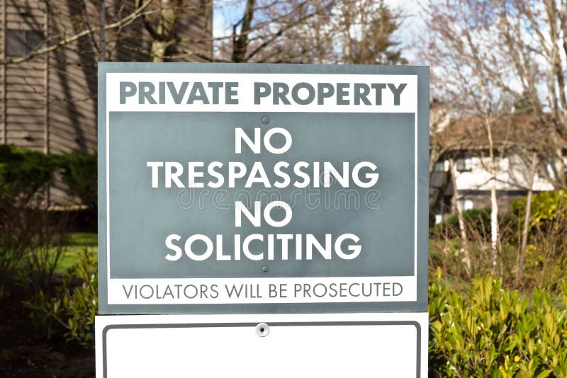 No Trespassing No Soliciting Stock Photo - Image of alertness, area ... No Trespassing No Soliciting Stock Photo - Image of alertness, area ...