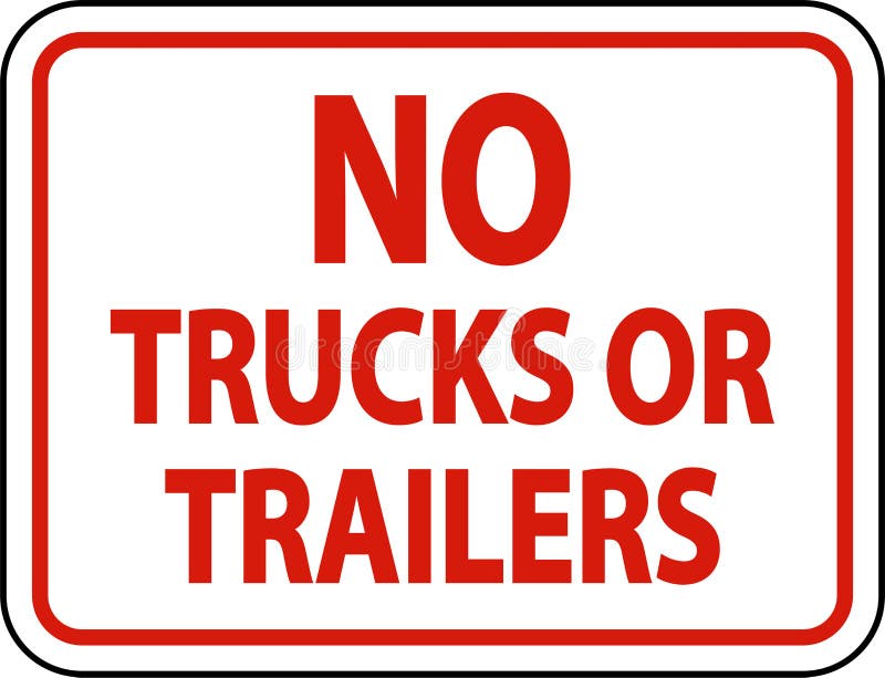 No Trucks or Trailers Sign on White Background Stock Vector ...