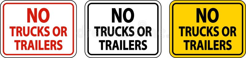 No Trucks or Trailers Sign on White Background Stock Vector ...