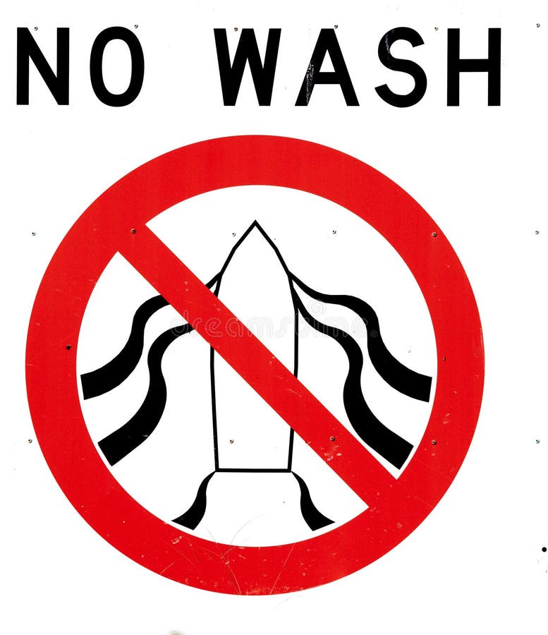 No wash a danger sign stock photo. Image of wake, wash - 172408632