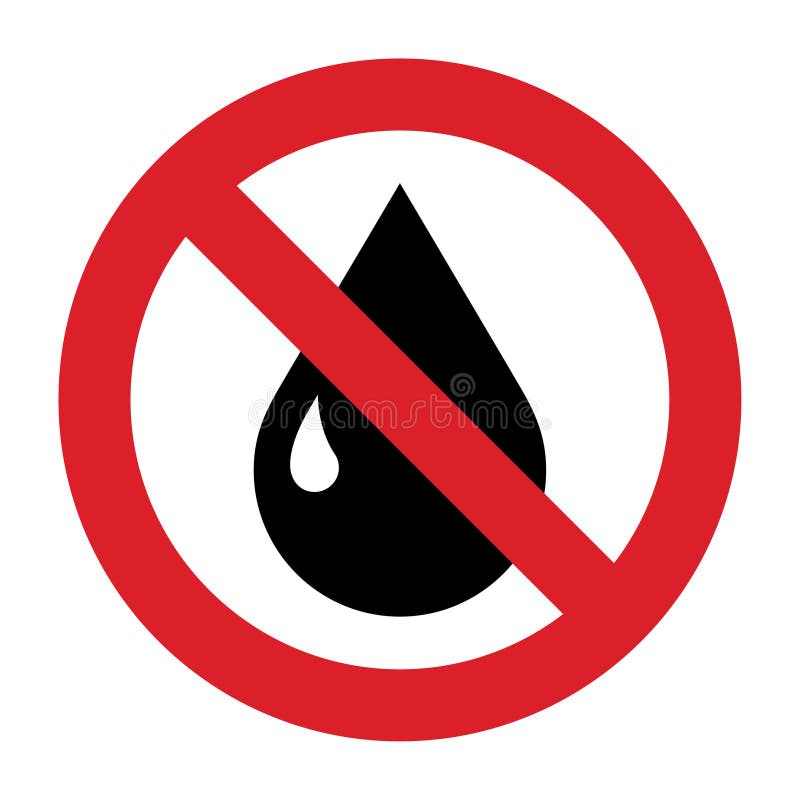 No Water Sign. No Waterproof Symbol Stock Vector - Illustration of ...