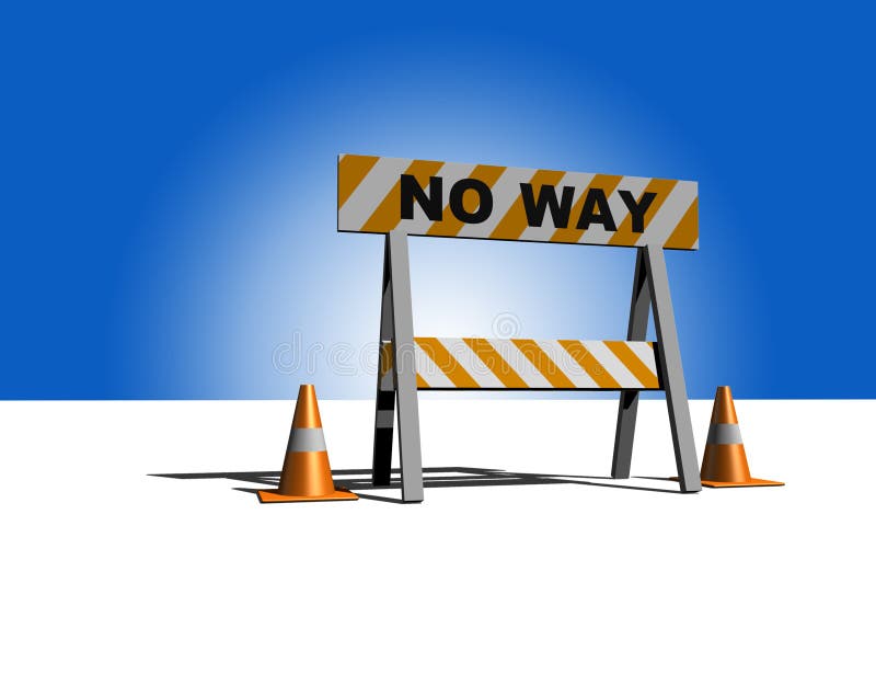 No Way! - Construction And Caution Sign Picture. Image: 8608314