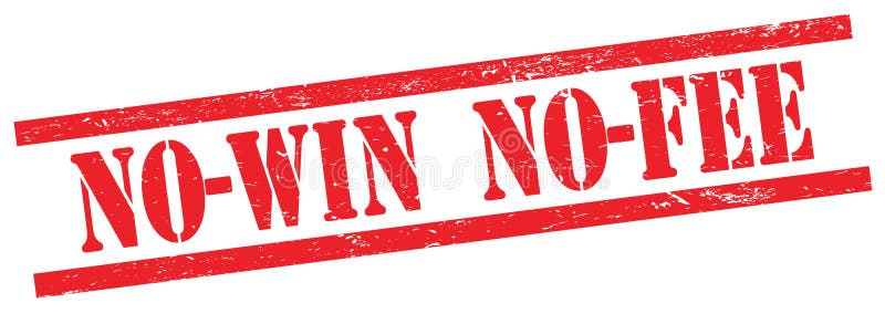 NO-WIN NO-FEE Text on Red Grungy Rectangle Stamp Stock Illustration ...