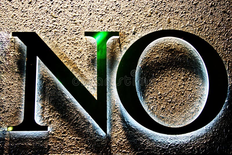 NO Word Glow On Textured Wall Stock Photo - Image of metal, grey: 3066094