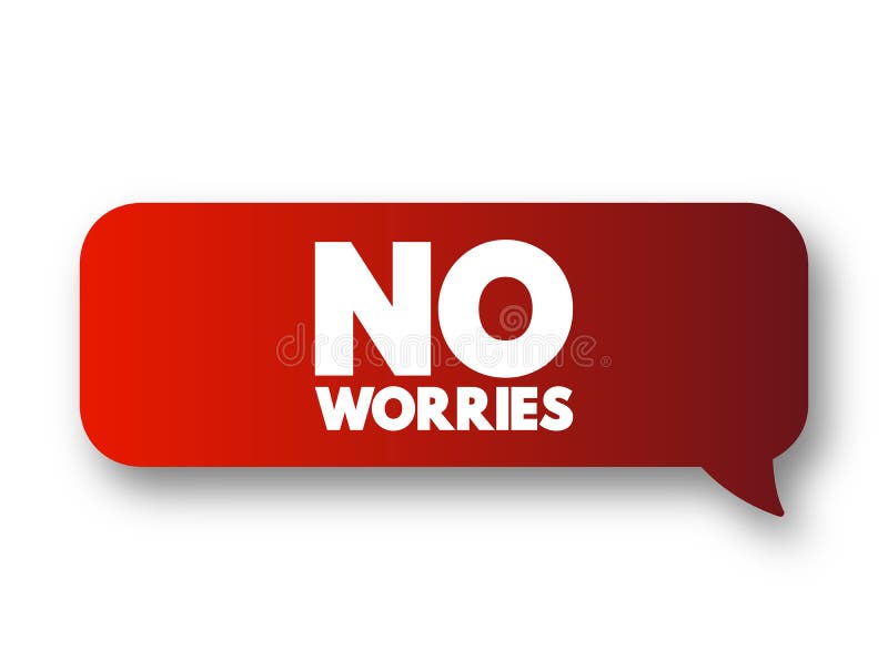 Do Not Worry Stock Illustrations – 361 Do Not Worry Stock Illustrations ...