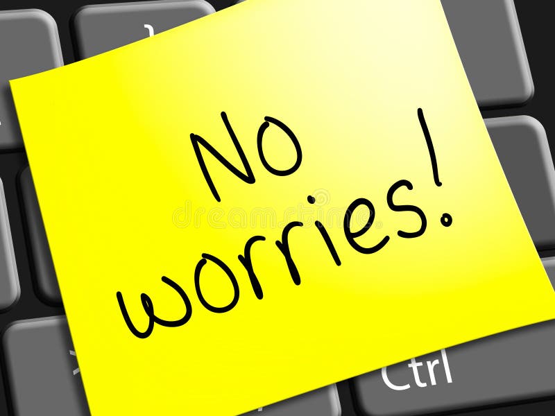 No Worries Represents Being Calm 3d Illustration Stock Illustration ...