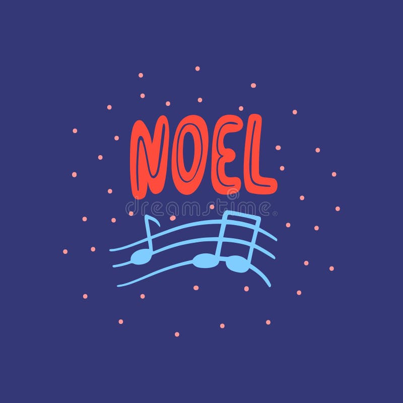 Noel Lettering with Musical Notes Stock Vector - Illustration of card ...