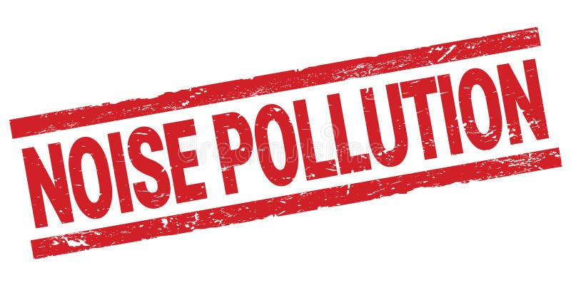 NOISE POLLUTION Text on Red Rectangle Stamp Sign Stock Illustration ...