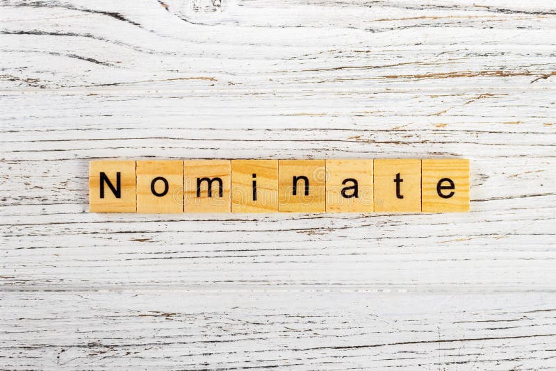 NOMINATE Word Made with Wooden Blocks Concept Stock Photo - Image of ...