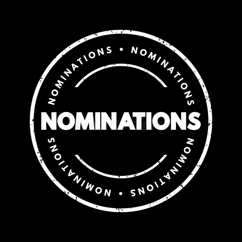 Nominations - Part of the Process of Selecting a Candidate for Either ...
