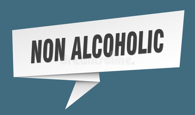 Non Alcoholic Banner. Non Alcoholic Speech Bubble, Label, Sticker, Sign ...