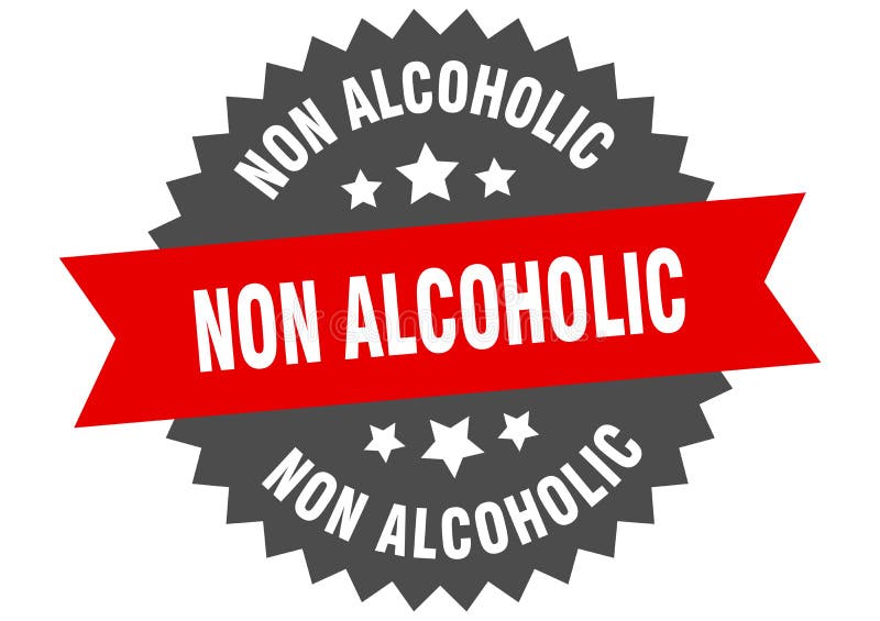 Non Alcoholic Sign. Non Alcoholic Circular Band Label. Non Alcoholic ...