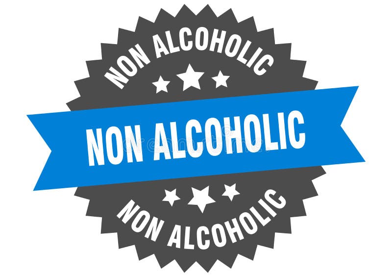Non Alcoholic Sign. Non Alcoholic Circular Band Label. Non Alcoholic ...