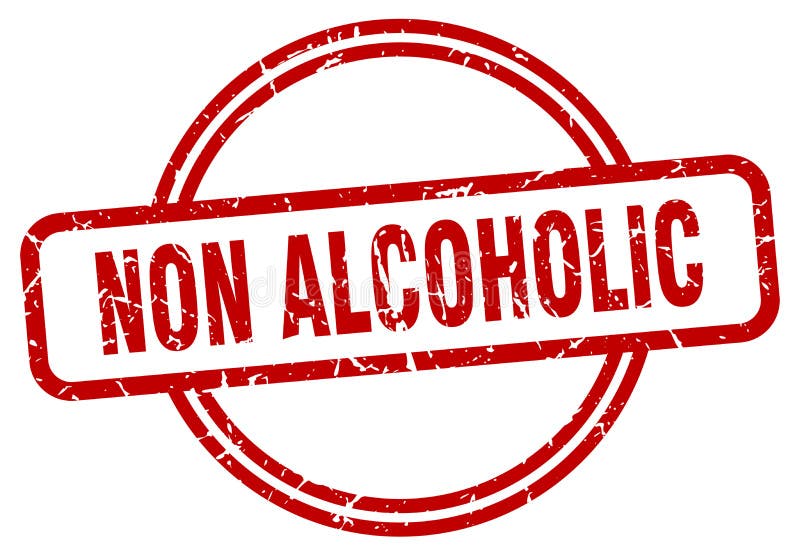 Non Alcoholic Stamp. Non Alcoholic Round Grunge Sign Stock Vector ...