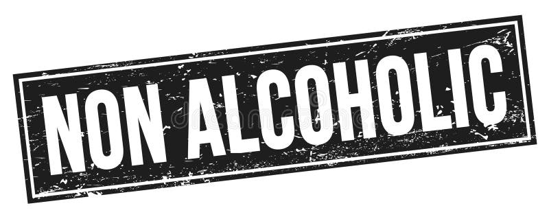 NON ALCOHOLIC Text on Black Grungy Rectangle Stamp Stock Illustration ...