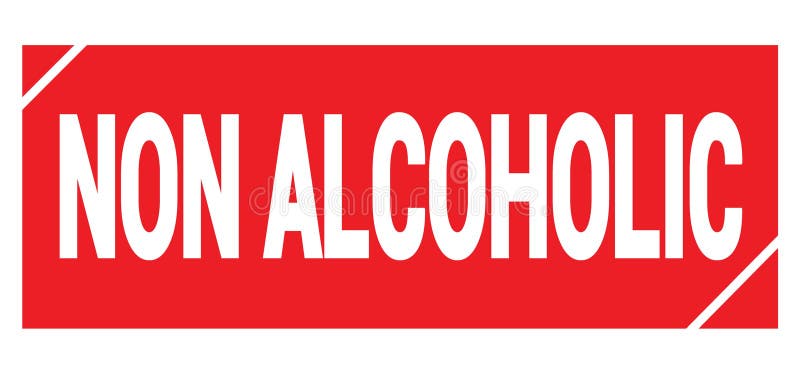 NON ALCOHOLIC Text Written on Red Stamp Sign Stock Illustration ...