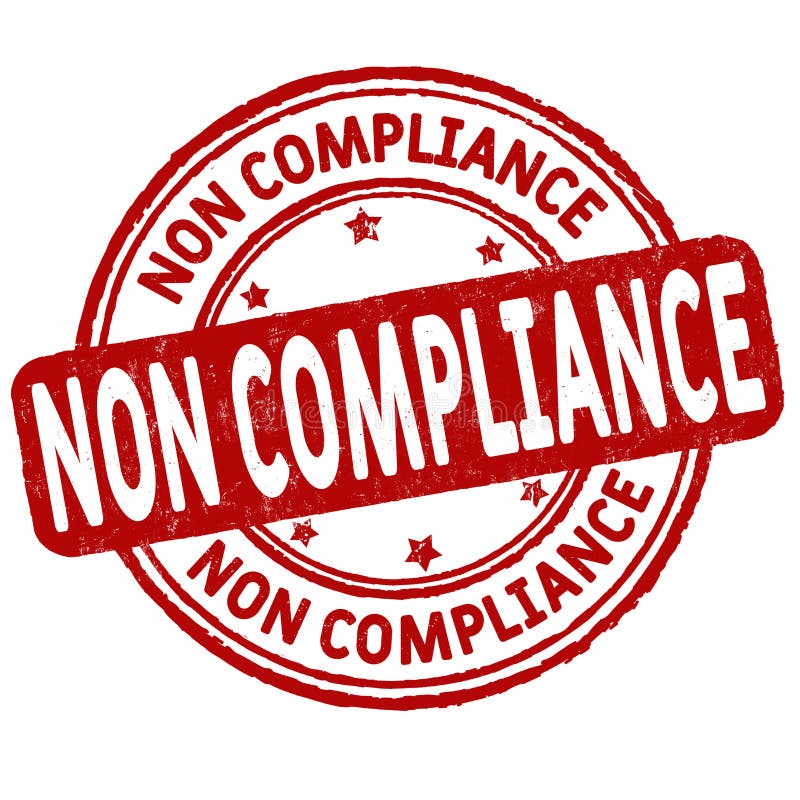 Non Compliance Grunge Rubber Stamp Stock Vector - Illustration of white ...
