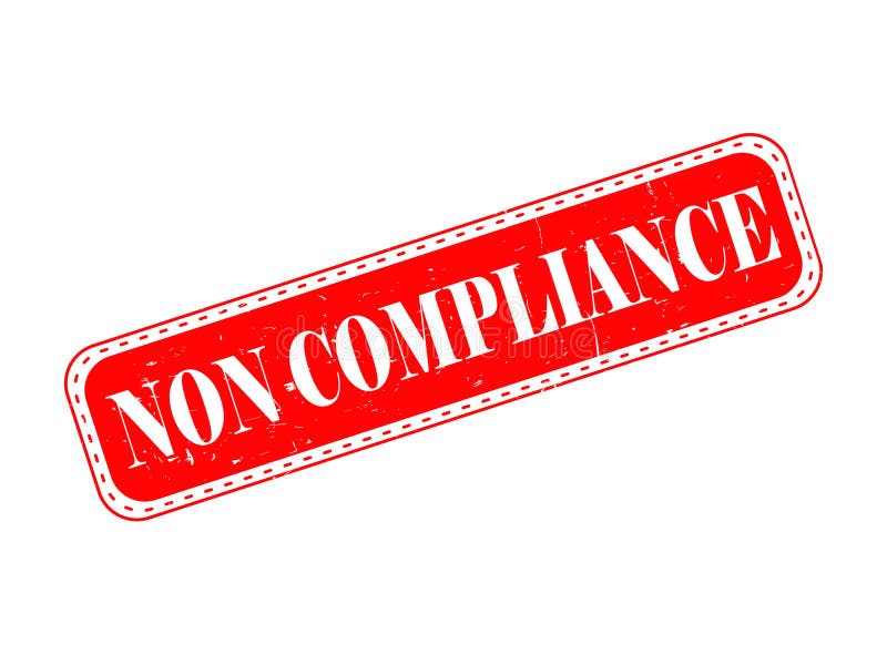 Non-Compliance Red Rubber Stamp Seal with Dotted Border for Violation ...