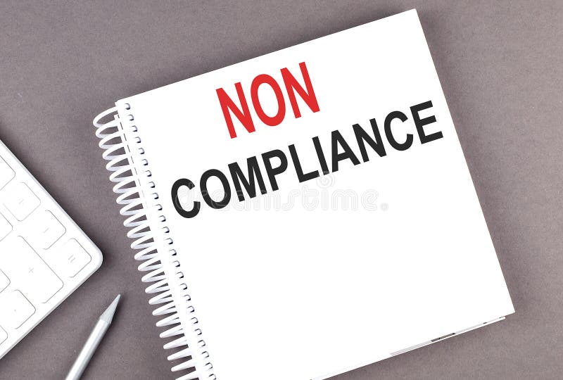 Non Compliance Text Notebook Calculator Pen Stock Photos - Free ...