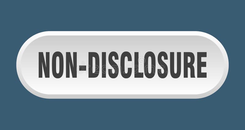 Non-disclosure Button. Sticker. Banner. Rounded Glass Sign Stock Vector ...