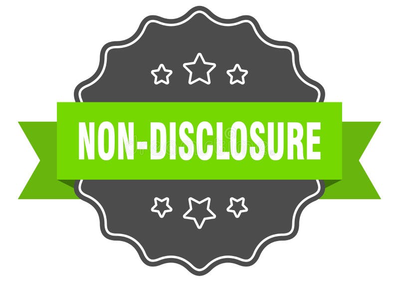 Non-disclosure Label. Non-disclosure Isolated Seal. Sticker. Sign Stock ...