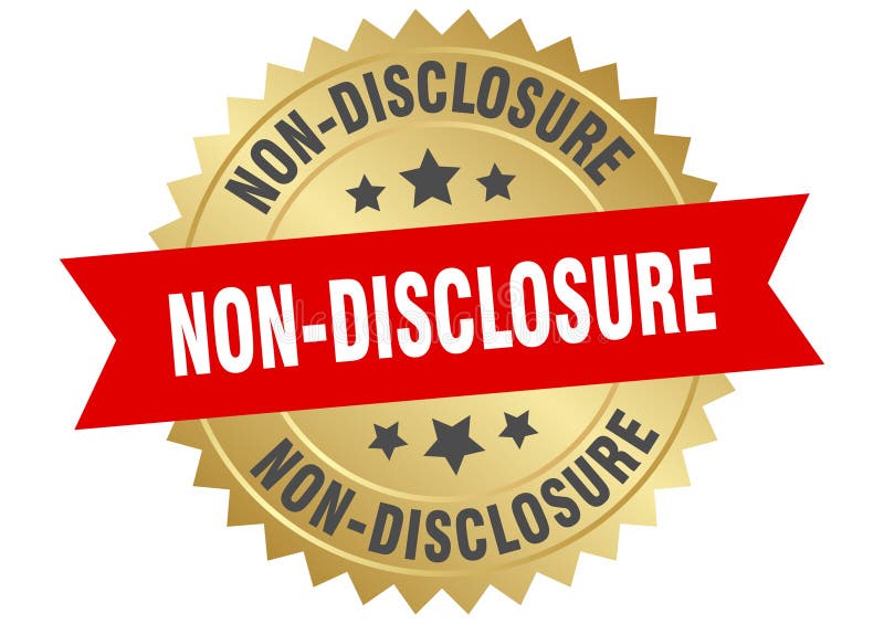 Non-disclosure. Non-disclosure Round Red and Gold Label Isolated on ...