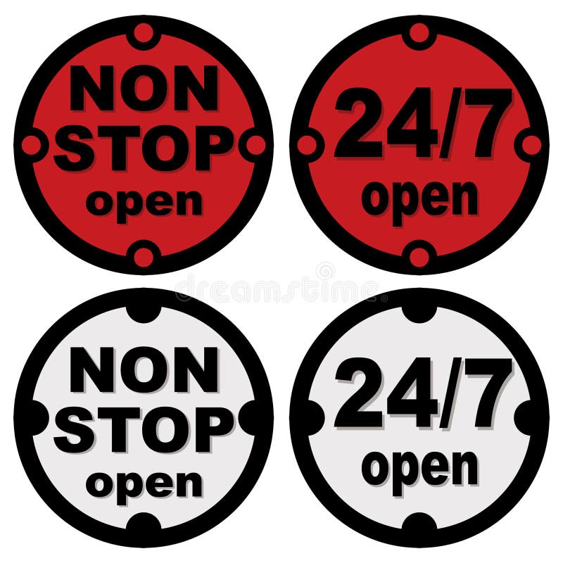 Non Stop Open and Twenty-four Seven Open Stock Vector - Illustration of ...