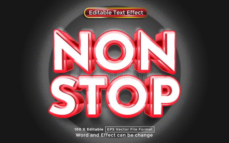 Non Stop Text Editable Vector Text Effect Stock Vector - Illustration ...