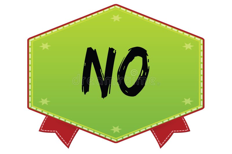 NON Sur L'insigne Vert Avec Les Rubans Rouges Illustration Stock ...