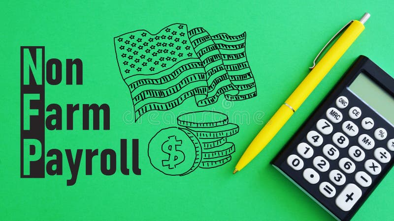 Nonfarm Payroll NFP is Shown Using the Text Stock Image - Image of ...