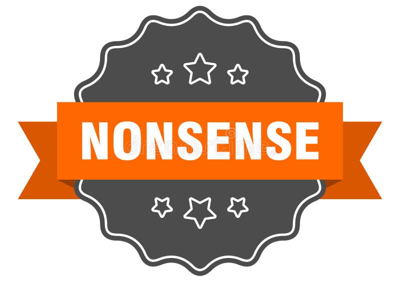 Nonsense Stock Illustrations – 784 Nonsense Stock Illustrations ...