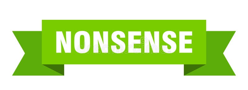 Nonsense Stock Illustrations – 784 Nonsense Stock Illustrations ...