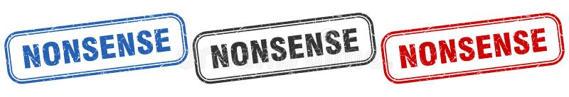 Nonsense Square Isolated Sign Set. Nonsense Stamp Stock Vector ...