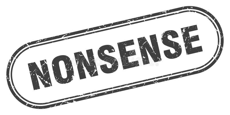 Nonsense Stock Illustrations – 784 Nonsense Stock Illustrations ...