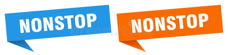 Nonstop Banner. Nonstop Speech Bubble Label Set Stock Vector ...