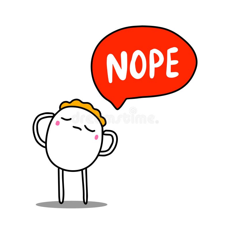 Nope Stock Illustrations – 1,421 Nope Stock Illustrations, Vectors ...