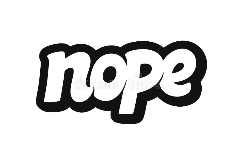 Nope lettering design stock vector. Illustration of symbol - 238565298