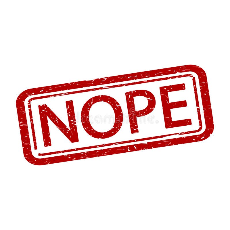 Nope rubber stamp stock vector. Illustration of rubber - 87260438